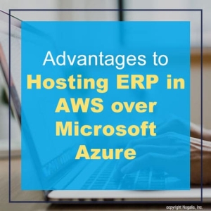 Advantages to hosting ERP in AWS over Microsoft Azure